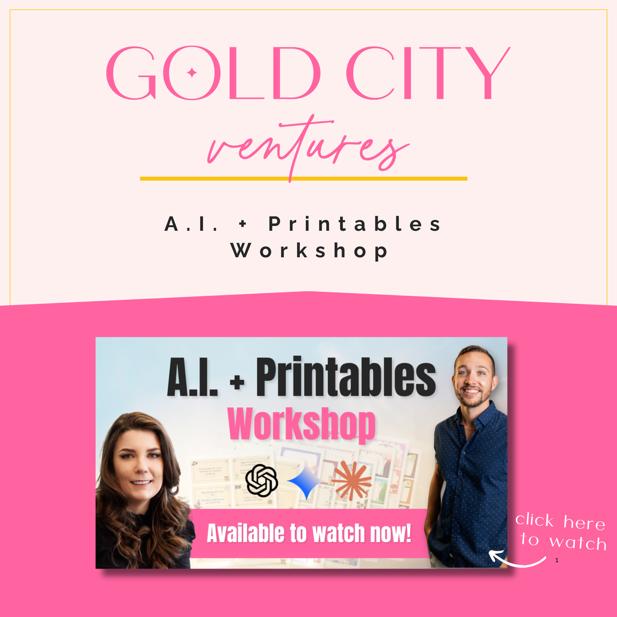 A.I. + Printable Workshop – Gold City Ventures